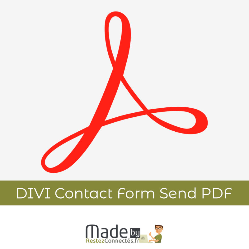DIVI Contact Form Send PDF - Made By Restez Connectés